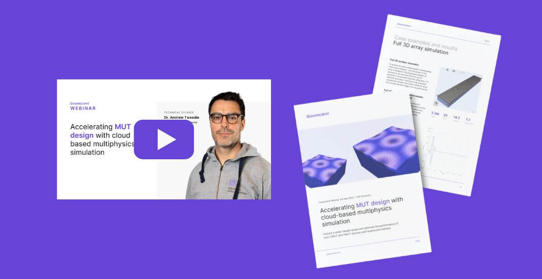 PMUT & CMUT Multiphysics Simulation | Quanscient Allsolve